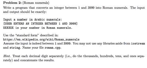 Solved Problem 2 Roman Numerals Write A Program That
