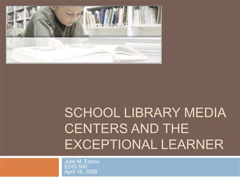 Slmc And The Exceptional Learner 2009 Pptx Education Industry