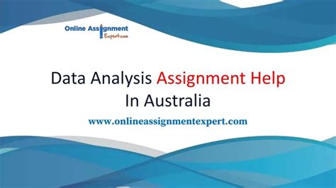 Ppt Data Analysis Assignment Help By Experts Powerpoint Presentation