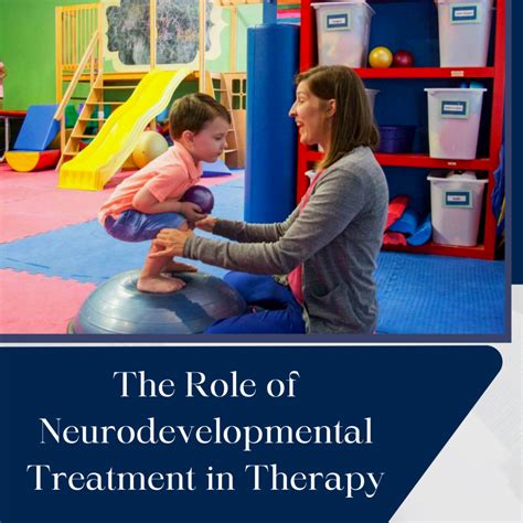 Neurodevelopmental Therapy
