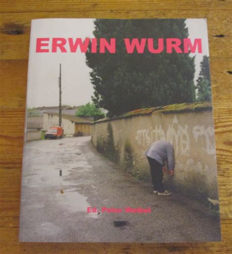 Erwin Wurm The Bookshop