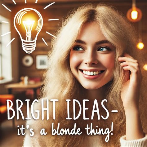 85 Blonde Puns Thatll Make You Rethink Blonde Moments