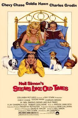 Seems Like Old Times 1980 Movie And Tv Wiki Fandom