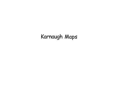 K Mapping With 2 Inputs 3 Inputs And 4 Inputs Value Ppt