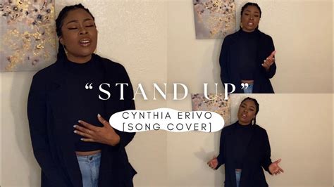 Stand Up Cynthia Erivo [song Cover] Youtube