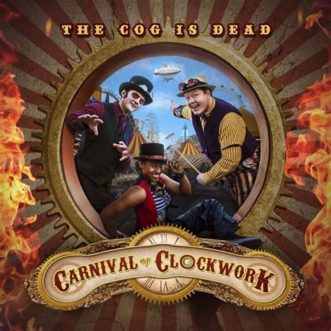 The Cog Is Dead Carnival Of Clockwork Reviews Album Of The Year