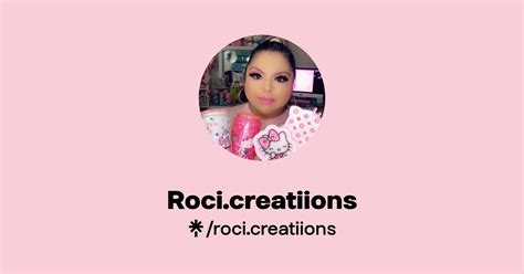 Roci Creatiions Instagram Tiktok Linktree