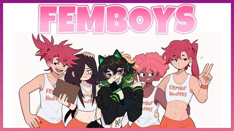 ¿que Son Los Femboys Youtube