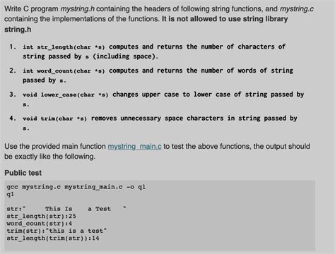 Solved Write C Program Mystringh Containing The Headers Of