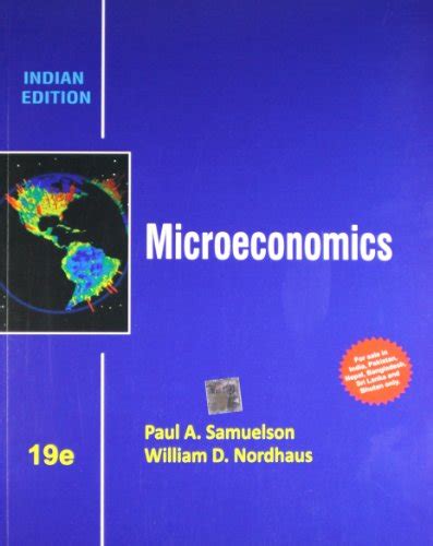 Microeconomics 19th Edition By Paul Samuelson Abebooks