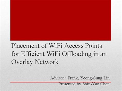 Placement Of Wi Fi Access Points For Efficient