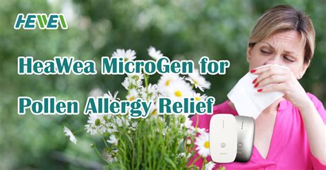 Heawea Microgen For Pollen Allergy Relief Heawea