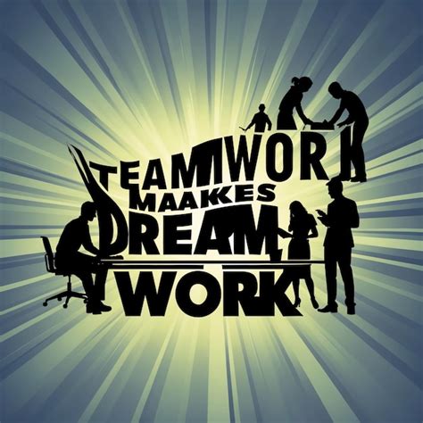 Teamwork Makes Dreamwork How Effective Is Teamwork Epda