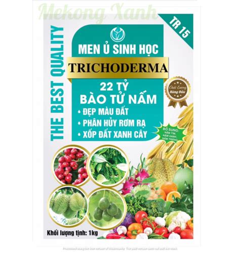 Trichoderma Men Ủ Sinh HỌc