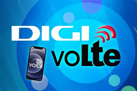 Digi Estrena Llamadas Volte En Pruebas Con 50k Clientes Y Confirma Que Tendrá Vowifi