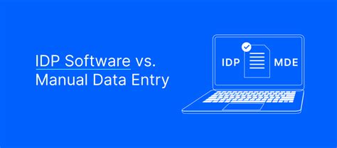 Intelligent Document Processing Software Vs Manual Data Entry