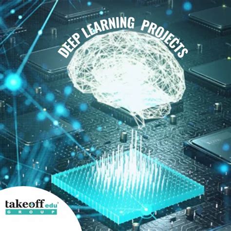 Deep Learning Projects In Tirupati Takeoff Edu Group Id 22905421273