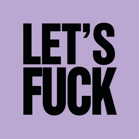Lets Fuck