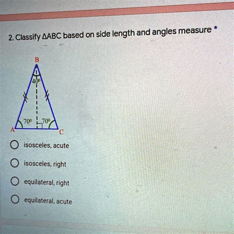 SOLVED Classify Angle ABC On Side Length And Angles Measure Classify AABC Based On Side