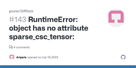 Runtimeerror Object Has No Attribute Sparse Csc Tensor Issue Gcorso Diffdock Github