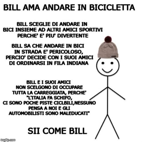 Be Like Bill Meme Generator Imgflip Citazioni Divertenti Insulti