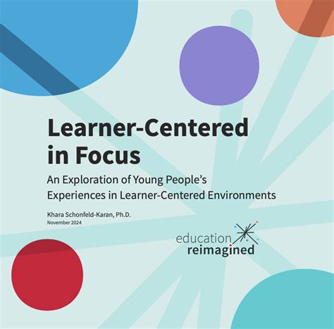 Learner Centered In Focus An Exploration Of Young Peoples Experiences