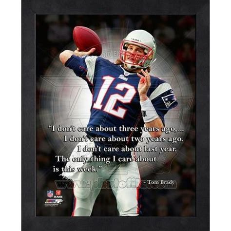 Tom Brady Arrogant Quotes Quotesgram