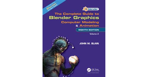 The Complete Guide To Blender Graphics 8th Edition Book