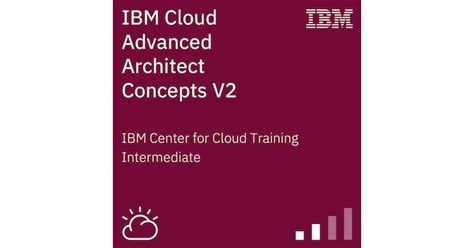 Ibm Cloud Advanced Architect Concepts V2 Was Issued By Ibm To Arash… Arash M