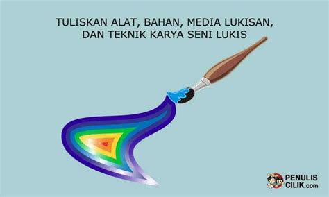 Melukis Lukisan Alat Dan Bahan Alat Dan Bahan Untuk Berkarya Seni Lukis Halaman All Kompas