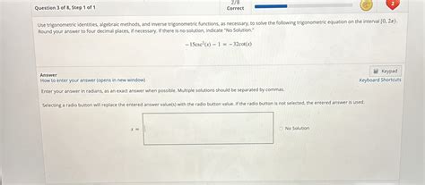 Solved Question 3 Of 8 Step 1 Of 1 Correct 28 2 Use Trigonometric