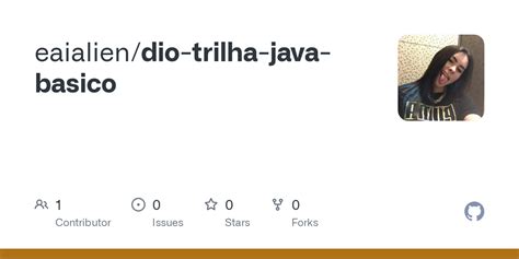 GitHub Eaialien Dio Trilha Java Basico