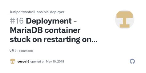 Deployment Mariadb Container Stuck On Restarting On The Controller Node · Issue 16 · Juniper