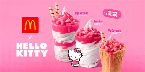 Hello Kitty Chega Ao Mcdonalds Com Novos Brindes E Sobremesas No