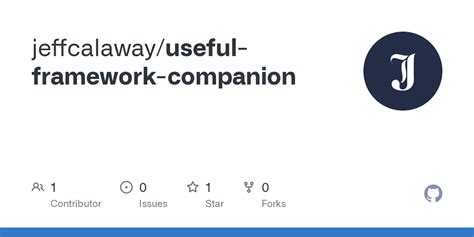 Github Jeffcalawayuseful Framework Companion