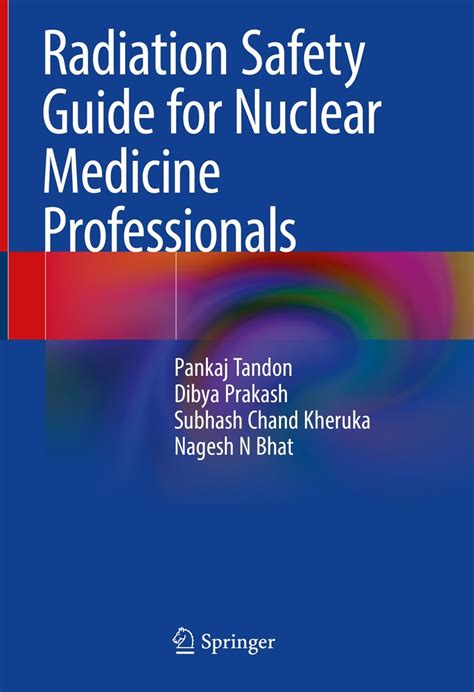 radiation safety guide for nuclear medicine professionals ebook by