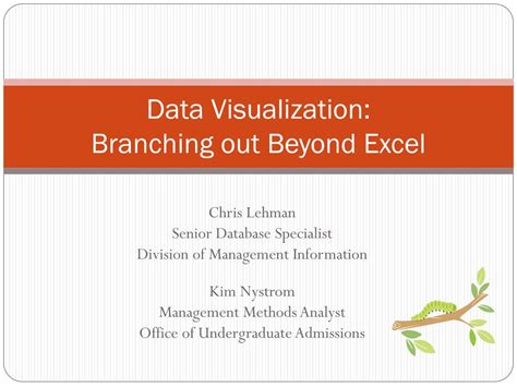 Ppt Data Visualization Branching Out Beyond Excel Powerpoint Presentation Id1576119