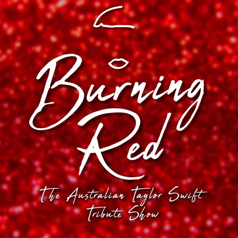 Burning Red The Australian Taylor Swift Tribute Show