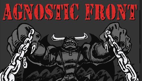 Agnostic Front Embark On European Get Loud Tour 2022 Today New