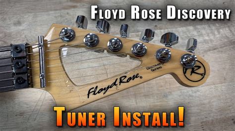 Installing Tuners On A Floyd Rose Discovery Youtube