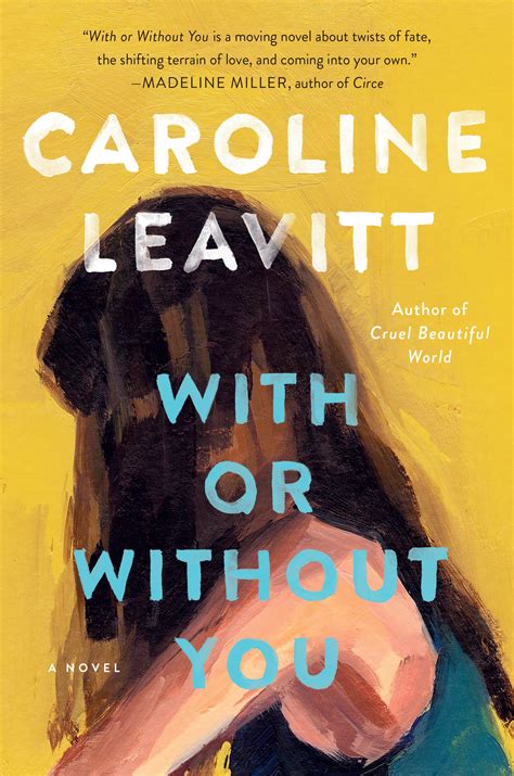 With Or Without You By Caroline Leavitt Goodreads
