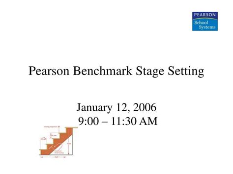 Ppt Pearson Benchmark Stage Setting Powerpoint Presentation Free Download Id 214277