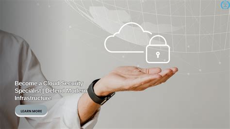 Become A Cloud Security Specialist Defend Modern Infrastructure Ict