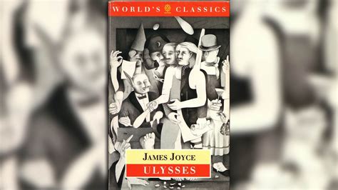 El Ulises De Joyce La Novela Más Importante Del Siglo Xx Cumple 100