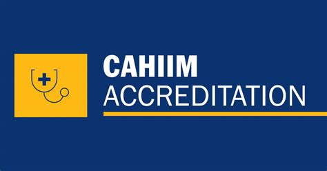 What Is A Cahiim Accredited Program