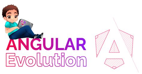 Angular Evolution V19 Impara A Sviluppare Applicazioni Web Con La Più Recente Versione Di