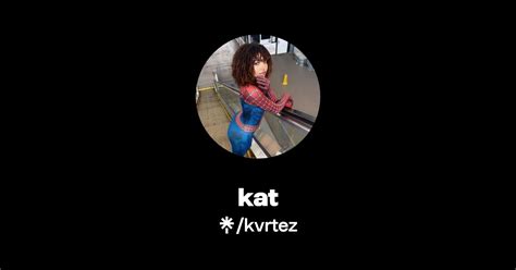 Kat Official Tiktok Instagram X Twitch Linktree