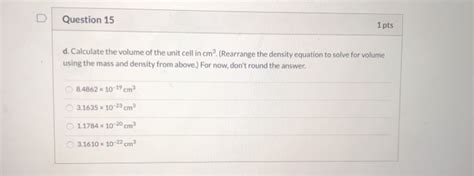 Solved Question 12 1 Pts Part 3 Calculating Atomic Radius