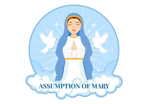 Assumption Of Mary Vector Illustration With Feast Of The Blessed Virgin