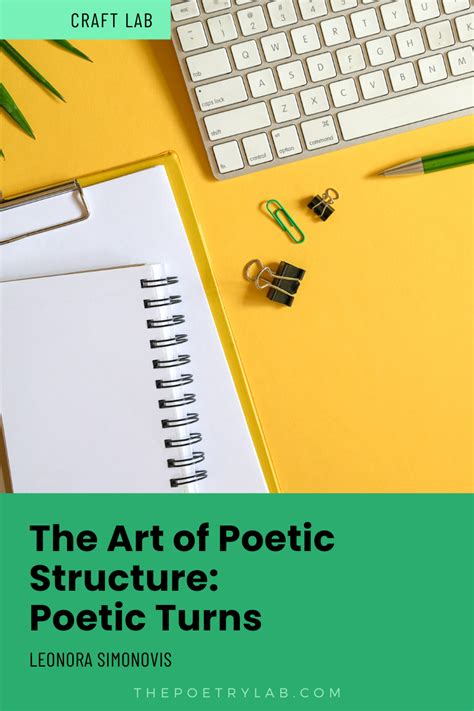 The Art Of Poetic Structure Poetic Turns — The Poetry Lab